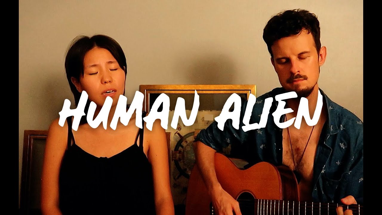 Human Alien (Acoustic Chillout) - YouTube