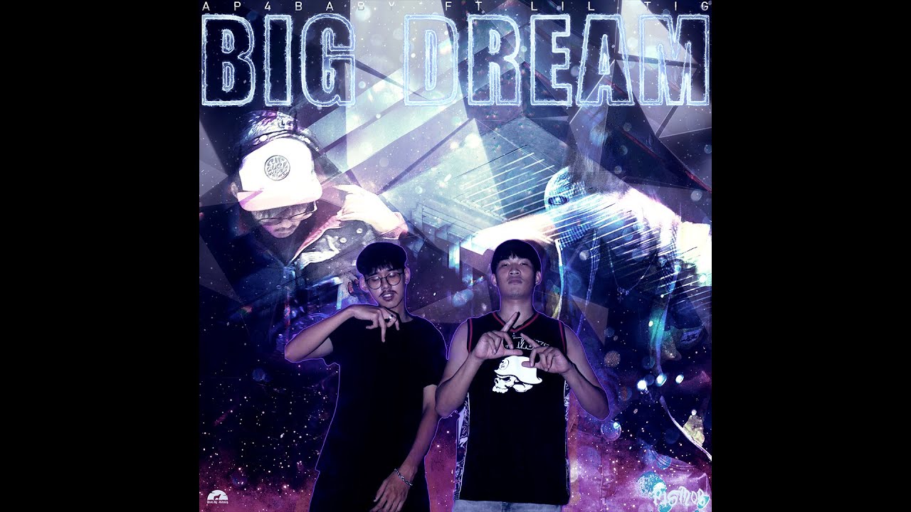 Ap4baby - Big Dream ft. Lil Tig - YouTube