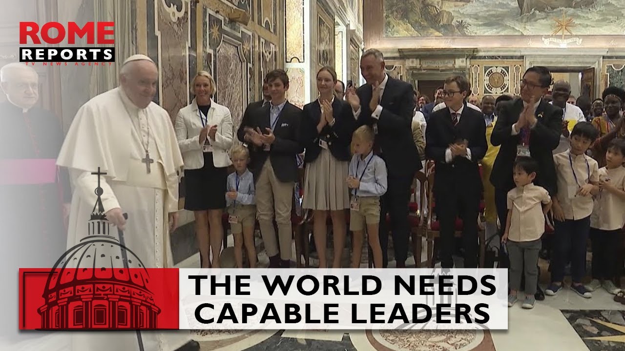 #PopeFrancis: the world needs capable leaders inspired by a fraternal ...