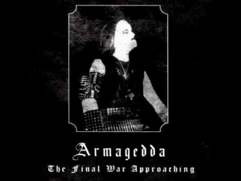 Armagedda - The final War Approaching - YouTube