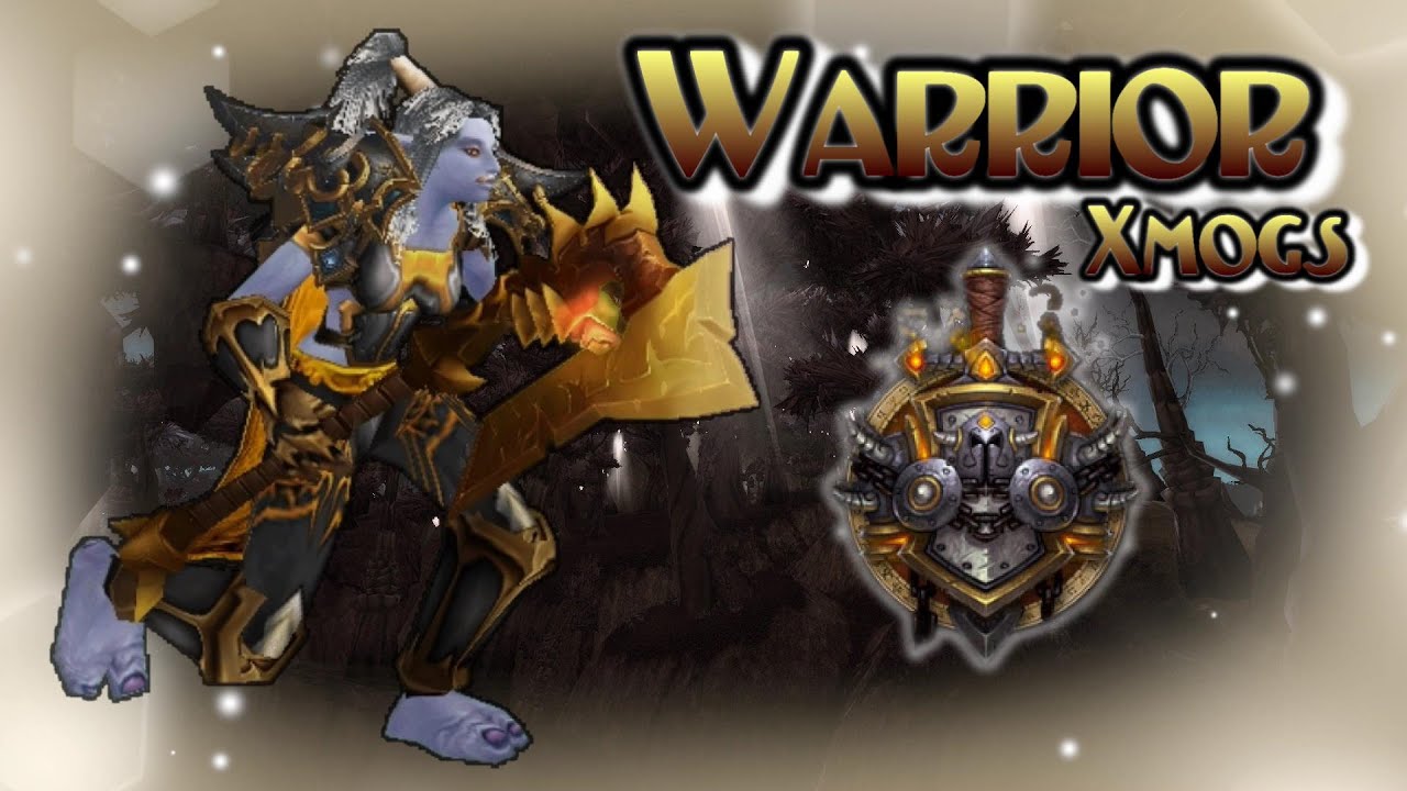 Warrior Transmogs - Enchanted Gold Xmog Set - YouTube
