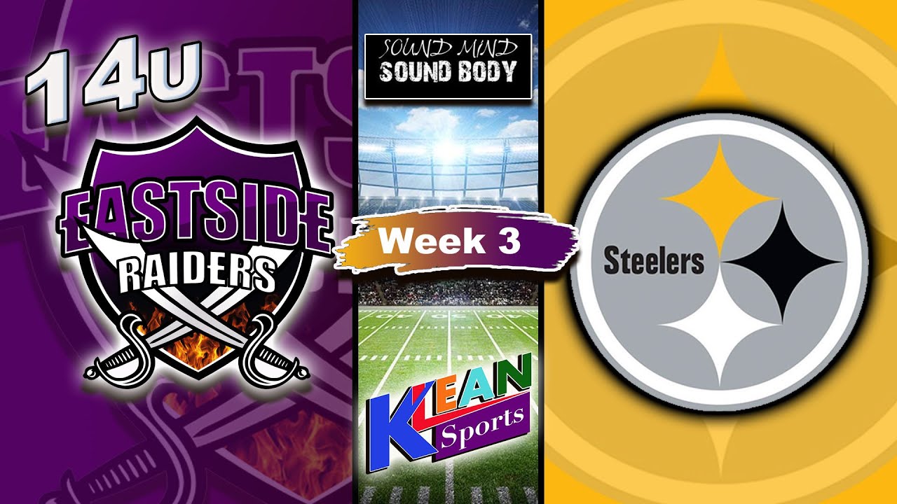 SMSB - EASTSIDE RAIDERS VS. WESTSIDE STEELERS WEEK 3 - 2022 - 14U ...