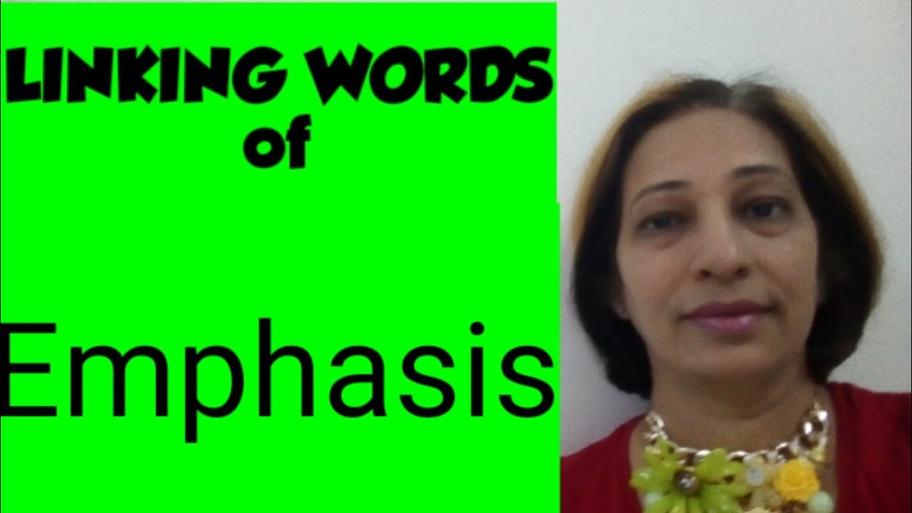 LINKING WORDS of Emphasis - YouTube