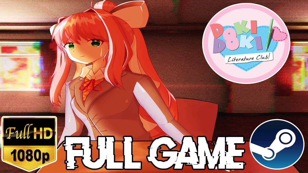 Doki Doki Literature Club! - 100% Full Walkthrough (True Ending, All ...
