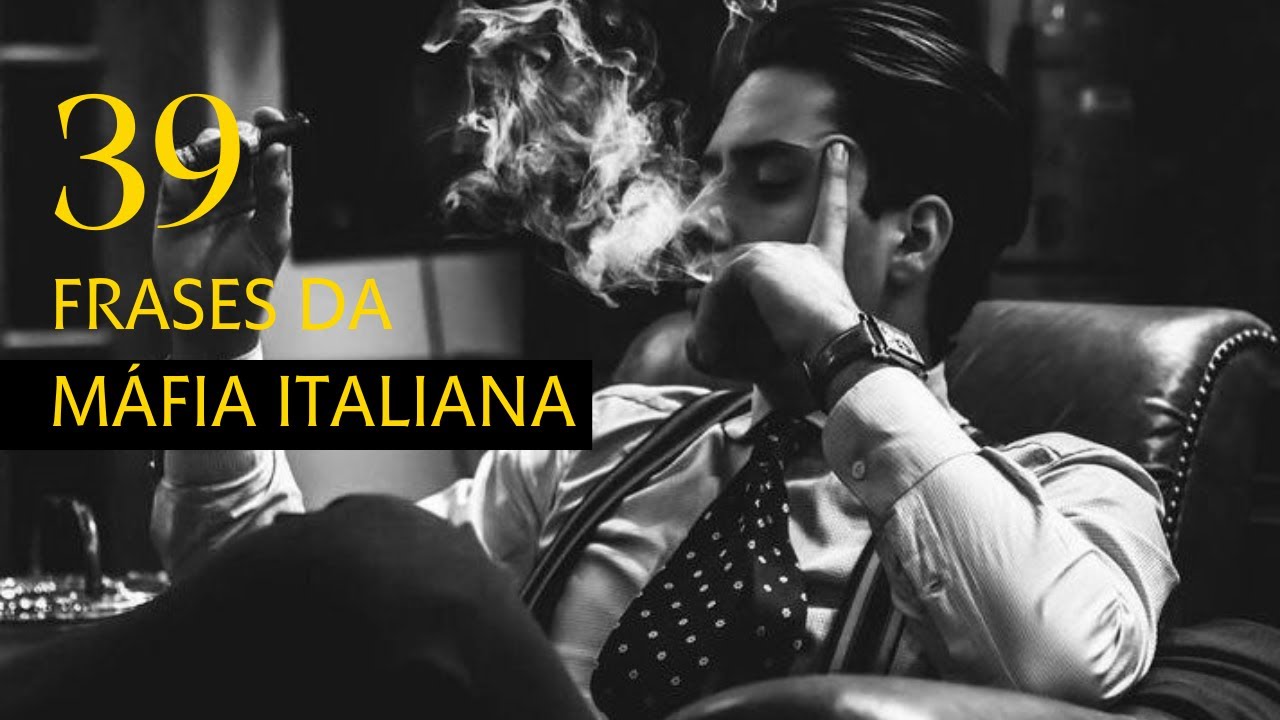 Mentalidade da máfia – as 39 melhores citações da máfia italiana de ...