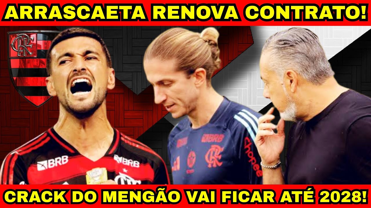 🚨 SAIU AGORA! ARRASCAETA RENOVA CONTRATO COM O FLAMENGO ATÉ 2028! - YouTube