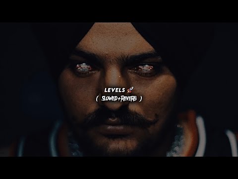 Levels ( Slowed+Reverb ) - Sidhu Moosewala | Leo Beats | - YouTube