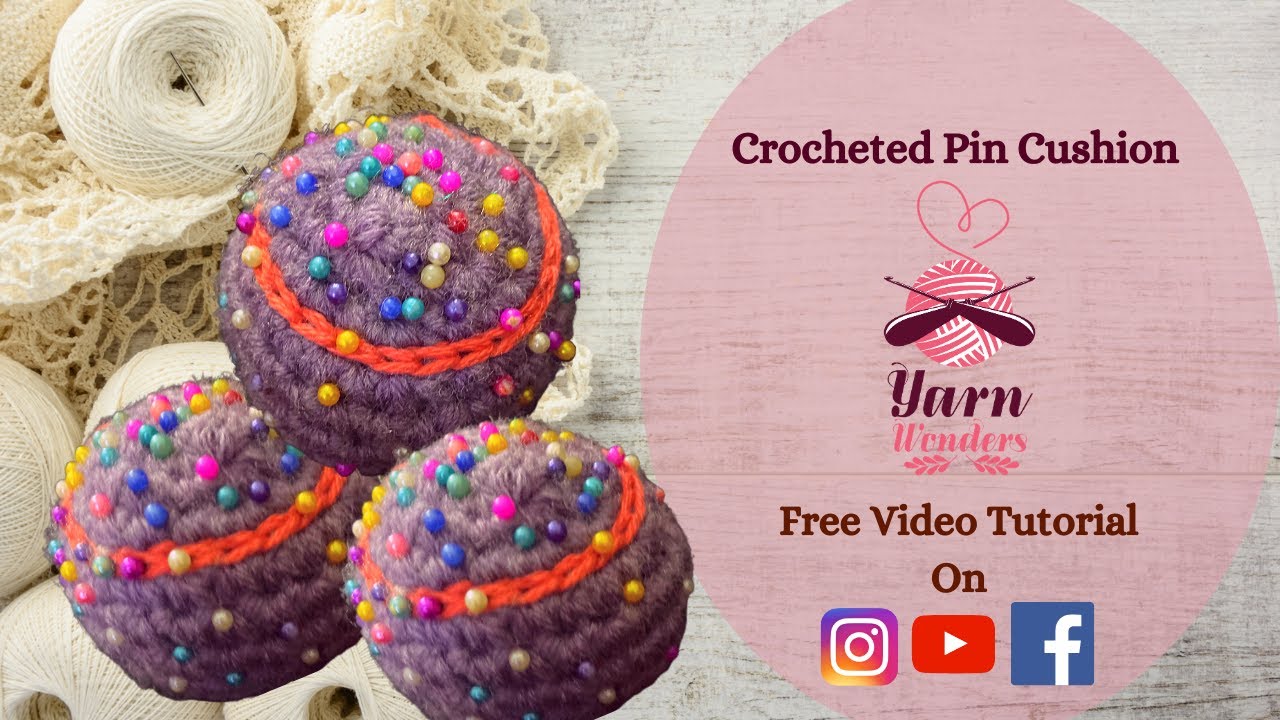 How to Crochet a Pin Cushion - YouTube