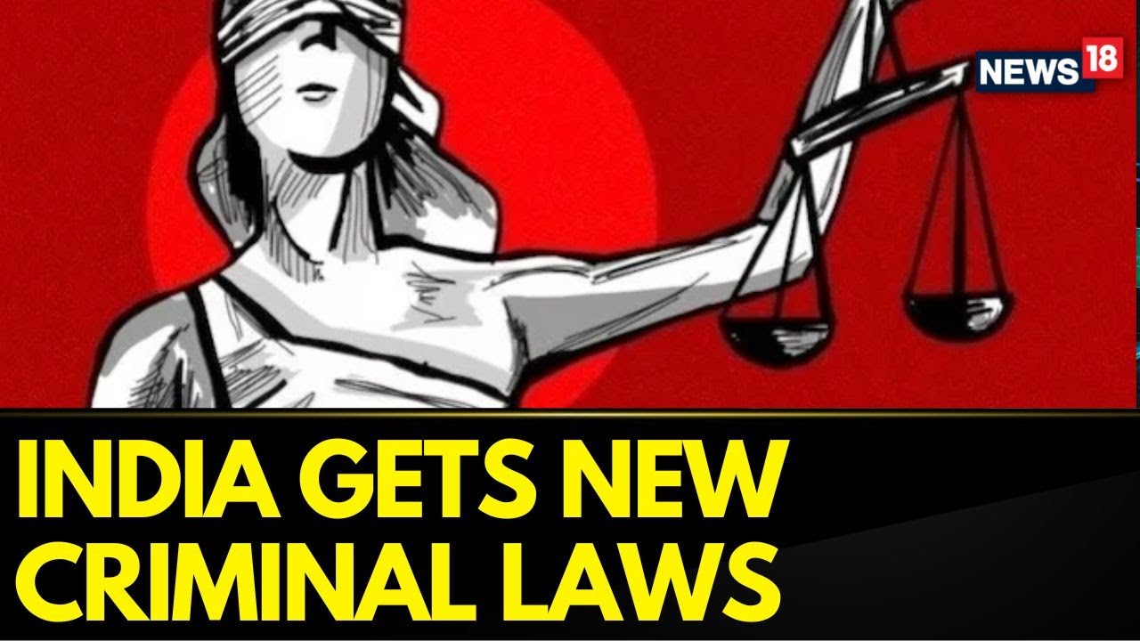 The New Criminal Laws Introduced By Central Government Last Year Are