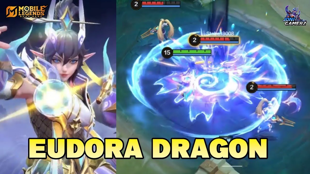 EUDORA NEW SKIN DRAGON - GAMEPLAY SKILLS EFFECT - MOBILE LEGENDS - YouTube