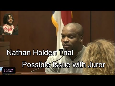 Nathan Holden Trial Possible Issue with Juror - YouTube