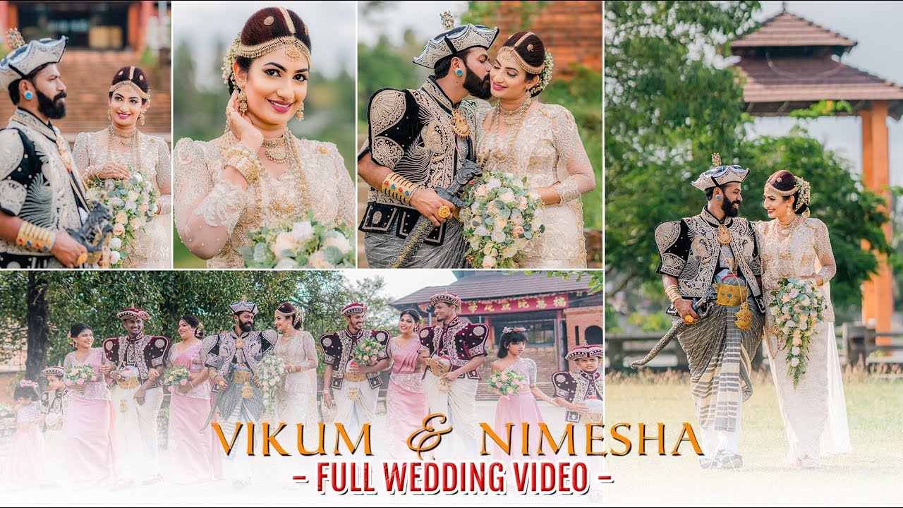 Vikum & Nimesha | Full Wedding Video - YouTube