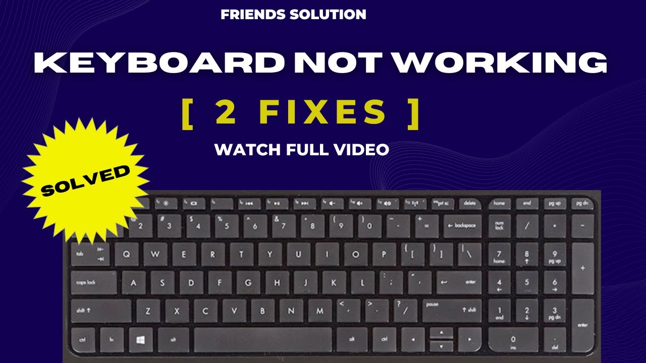 Fix Laptop Keyboard Keyboard Stuck On Lock Screen Friends Solution fix-laptop-keyboard-keyboard-stuck-on-lock-screen-friends-solution