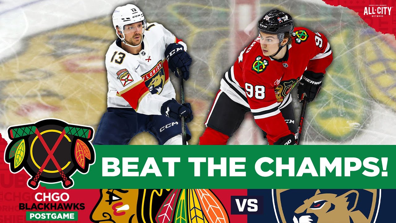 Chicago Blackhawks beat Stanley Cup Champs Florida Panthers! | CHGO ...