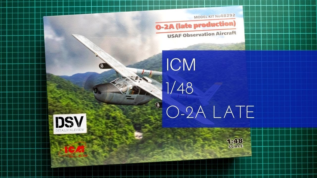 ICM 1/48 O-2A Late (48292) Review - YouTube