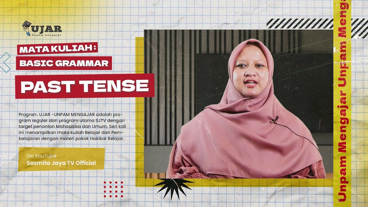 UJAR BASIC GRAMMAR PERTEMUAN 4 PAST TENSE - YouTube