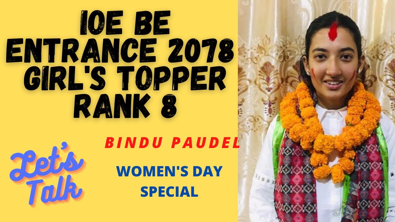 #13 Let's Talk - IOE BE Entrance 2078 Girl's topper (rank 8) | Bindu ...