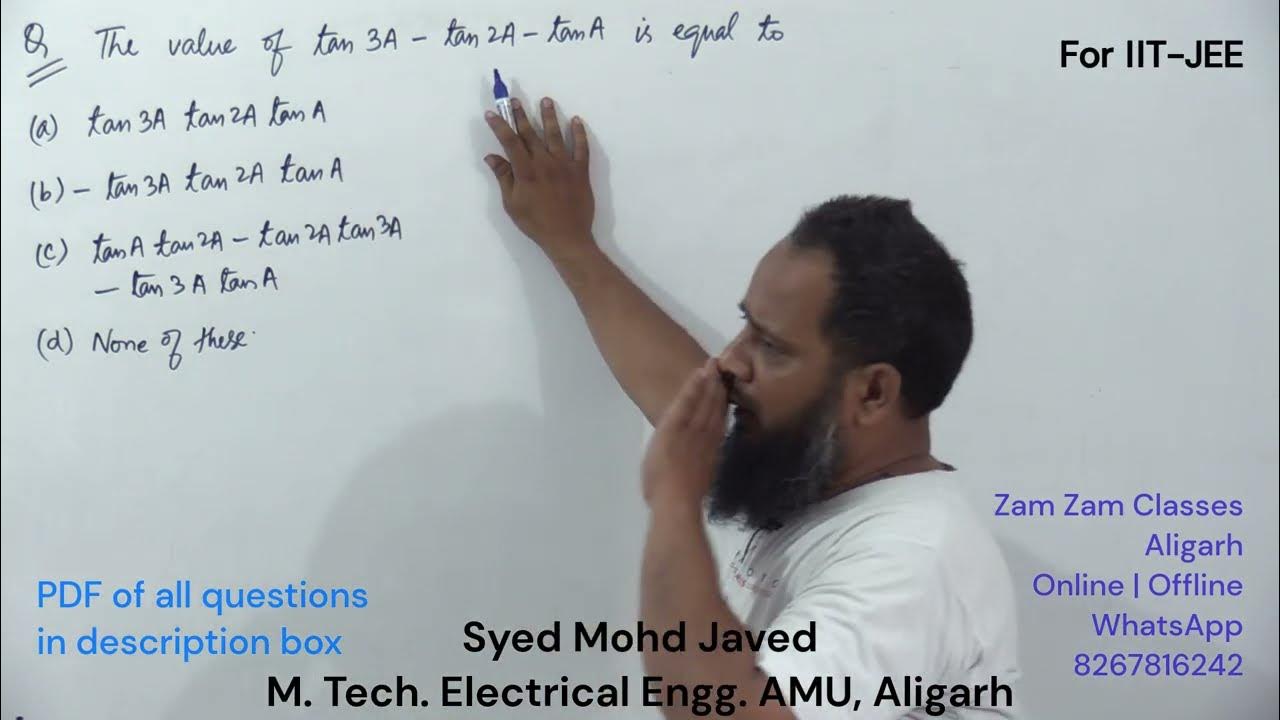 tan 3A – tan 2A – tan A is equal to (a) tan 3A tan 2A tan A(b) – tan 3A ...