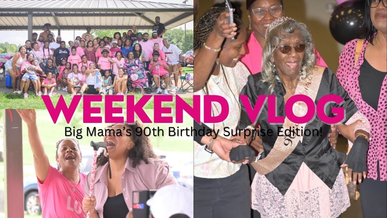 Weekend Vlog | Big Mama's 90th Birthday Surprise Party Edition! - YouTube