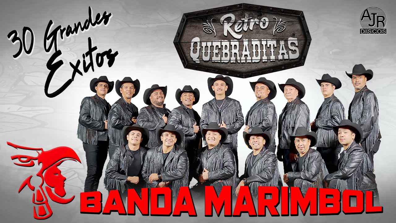 🎥 Retro Quebraditas - Banda Marimbol (30 Grandes Exitos) (Videos ...