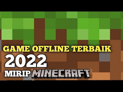 Game Offline Terbaik 2022 Mirip MINECRAFT. @Wyll_Moe - YouTube