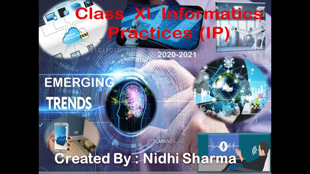 XI IP Introduction to Emerging Trends(Part-1) - YouTube