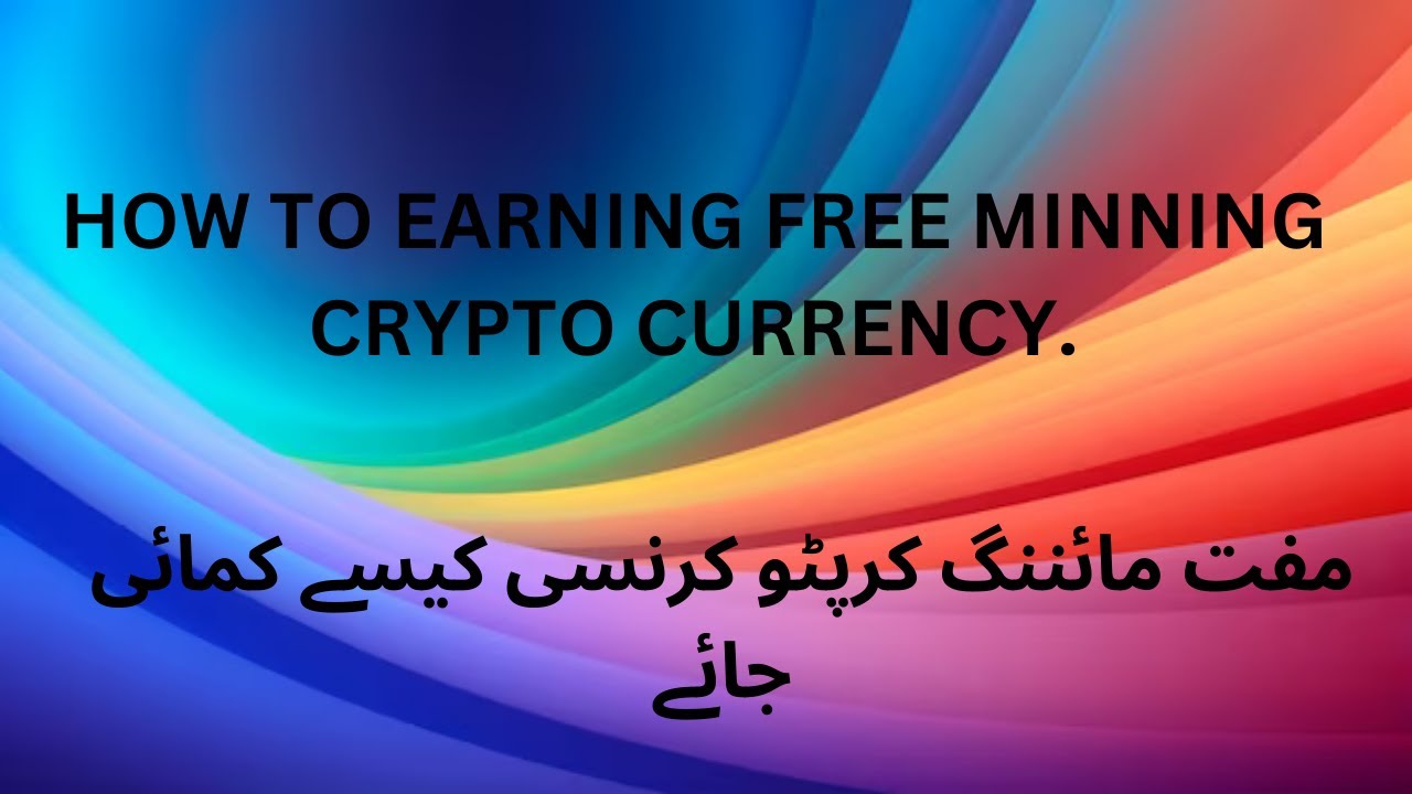 how to earn free mining crypto currency - YouTube