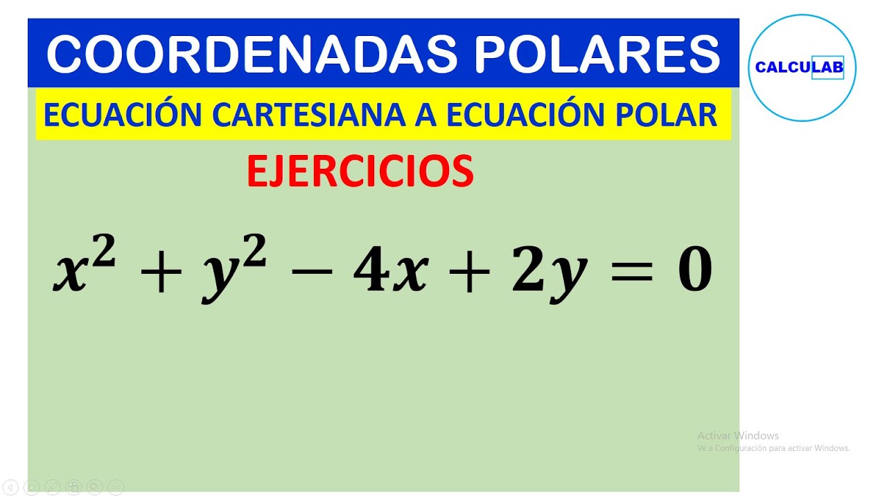 CONVERSIÓN DE ECUACIONES CARTESIANAS A POLARES - YouTube