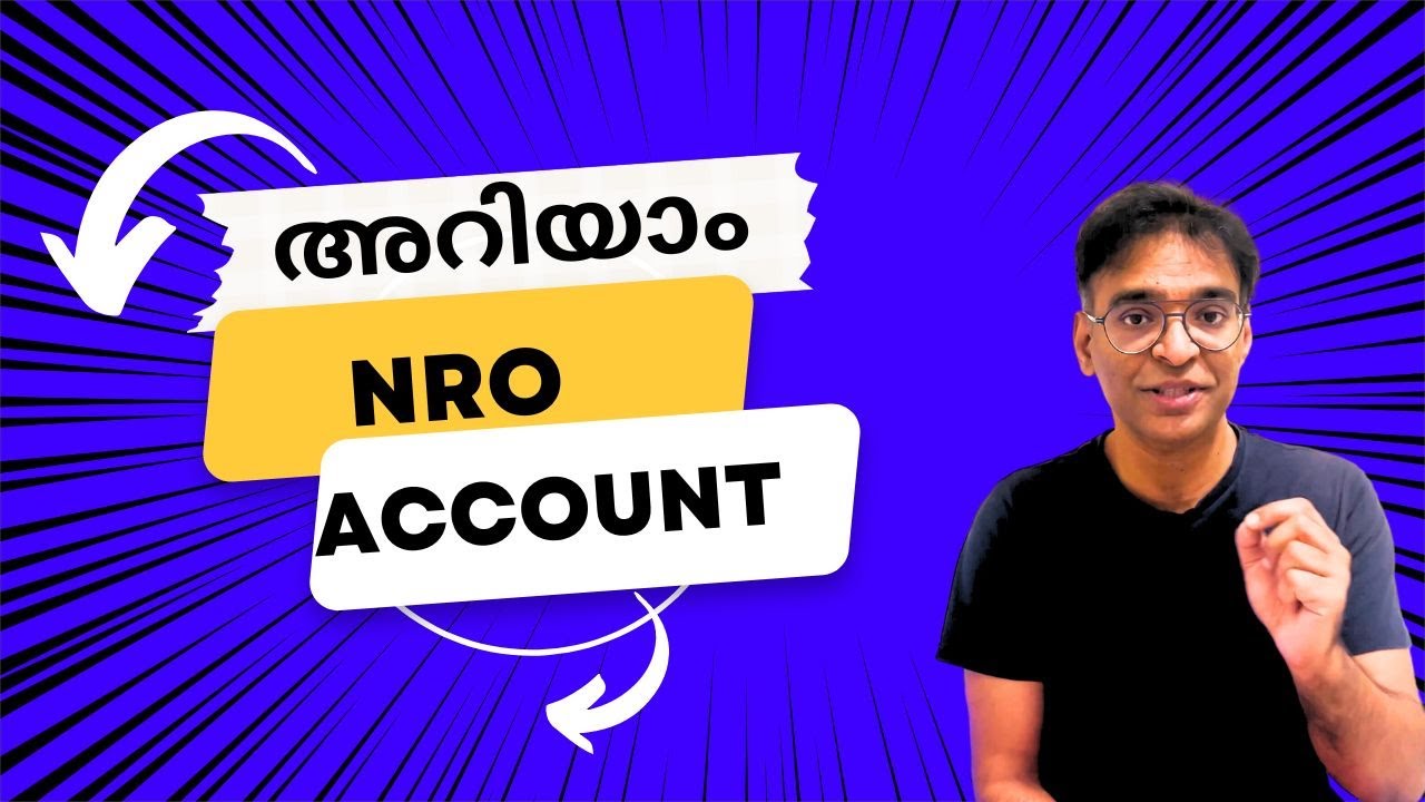 What is NRO account Malayalam | Opening NRO account for NRIs | എന്താണ് ...