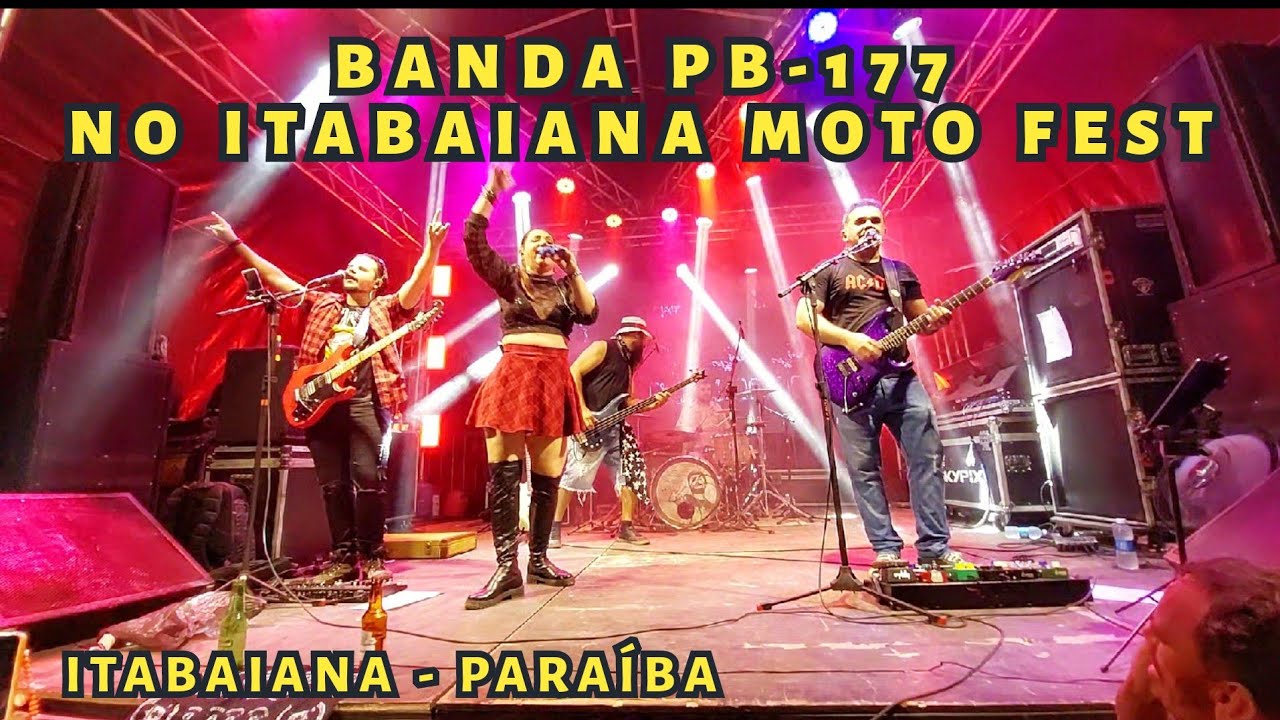 Itabaiana Moto Fest com a Banda PB-177 - YouTube