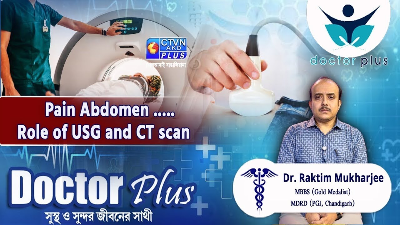 Pain Abdomen Role of USG and CT scan | Doctor Plus #health - YouTube