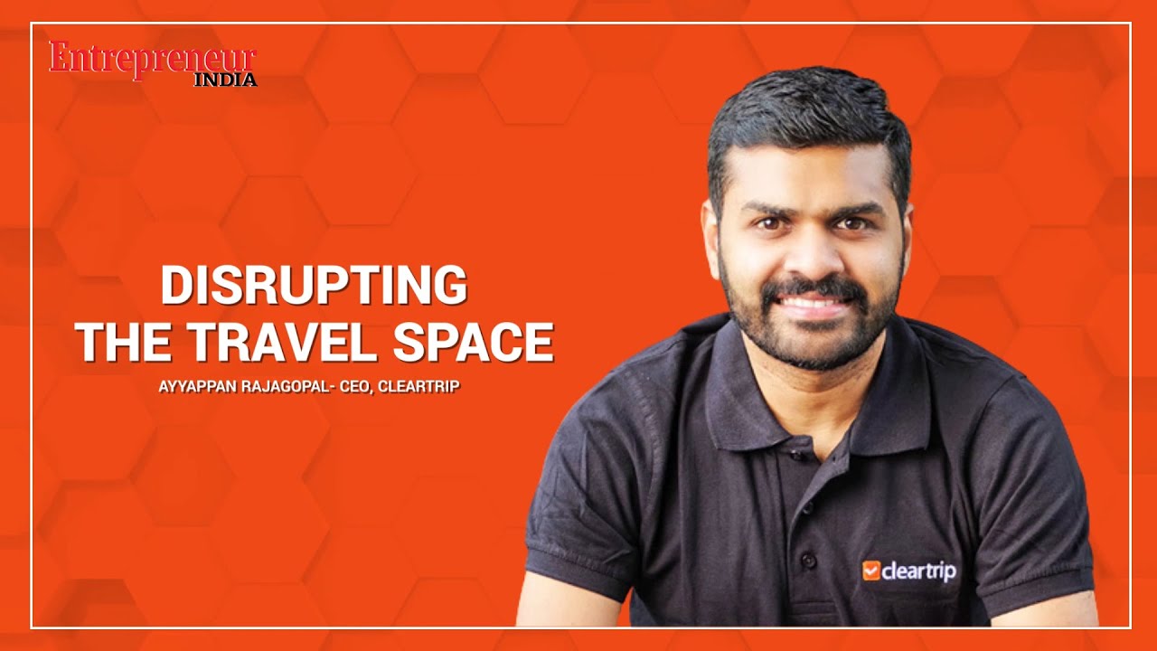 Disrupting the Travel Space: An Interview with Ayyappan Rajagopal - YouTube