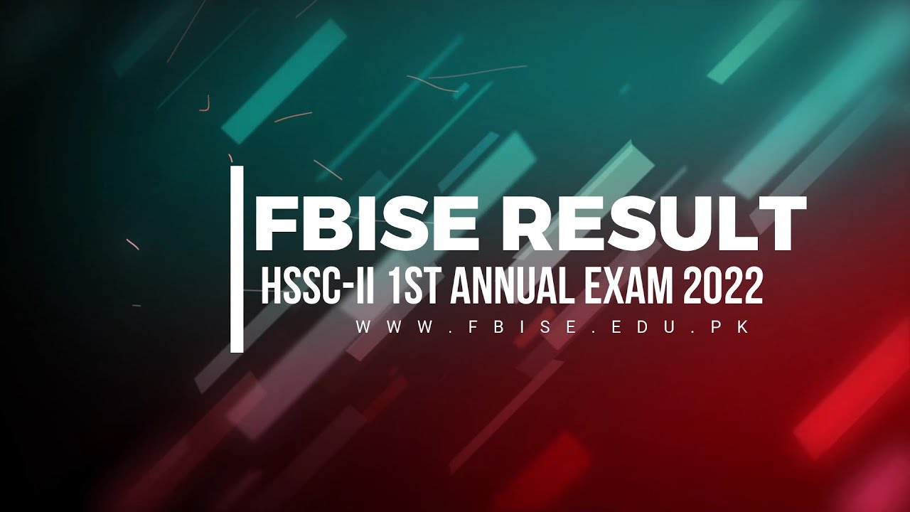 RESULT DECLARATION CEREMONY | HSSC-II 1ST ANNUAL RESULT 2022 | 31 ...