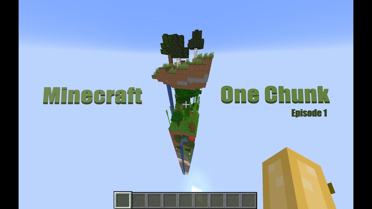 Episode 1 - Minecraft One Chunk - YouTube