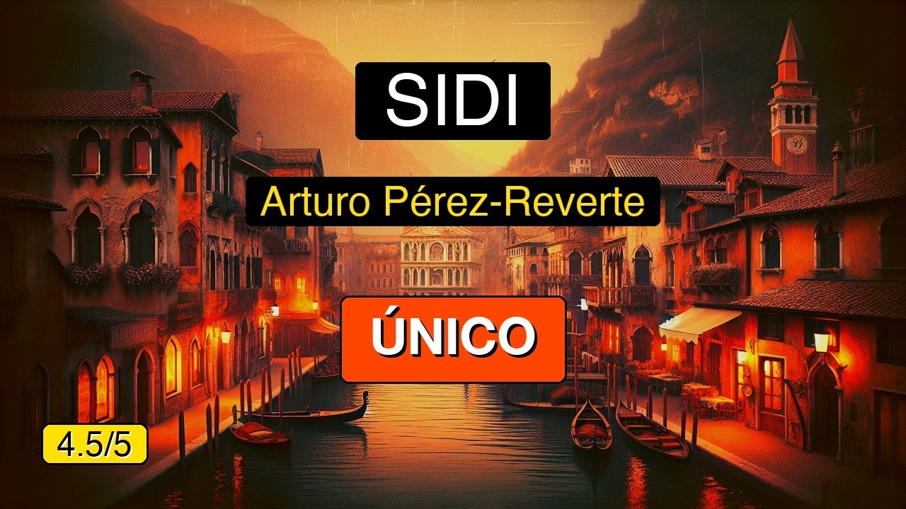 📚 ¿Es 'Sidi' de Pérez-Reverte la MEJOR novela histórica? Reseña ...