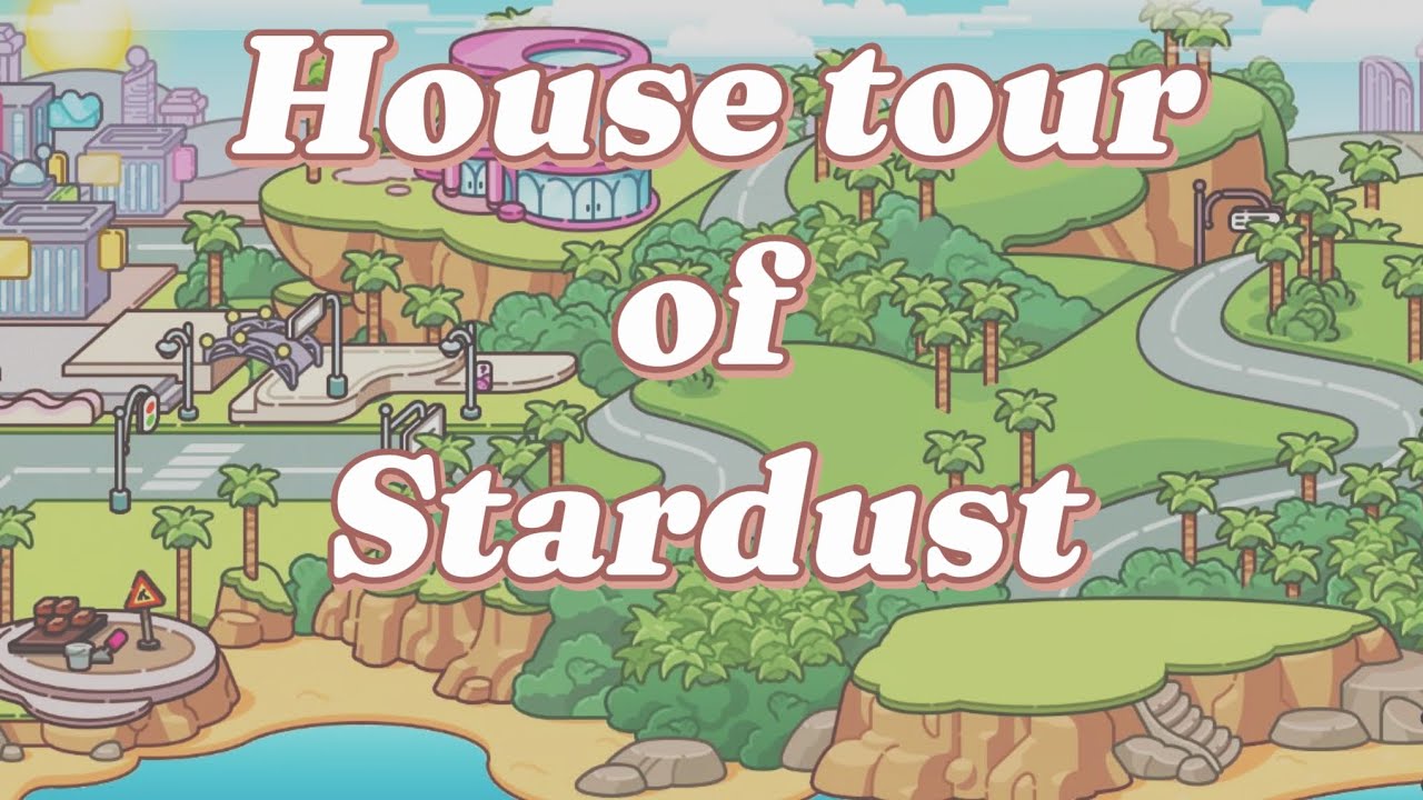 house tour of stardust city🌇 - YouTube