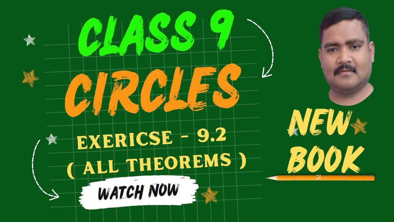 ncert class 9 maths chapter 9 | class 9th exercise 9.2 | circles | exercise 9.2 | All Theorems ...