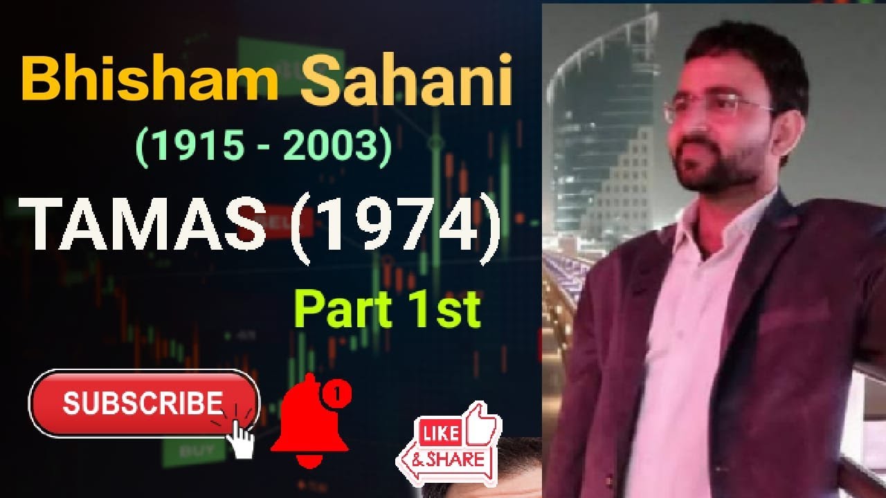 Biography of Bhisham Sahani || Tamas Summary in Hindi || Important for ...