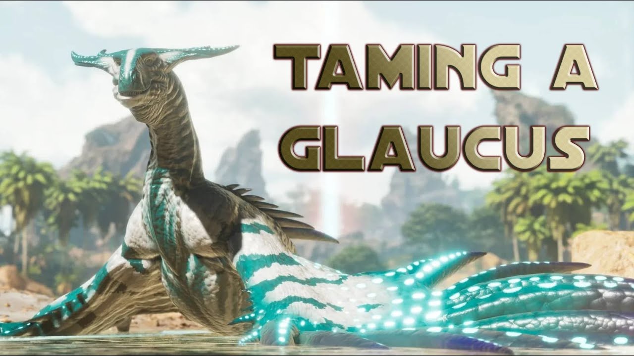 Taming a Glaucus | Ark Survival Evolved - YouTube