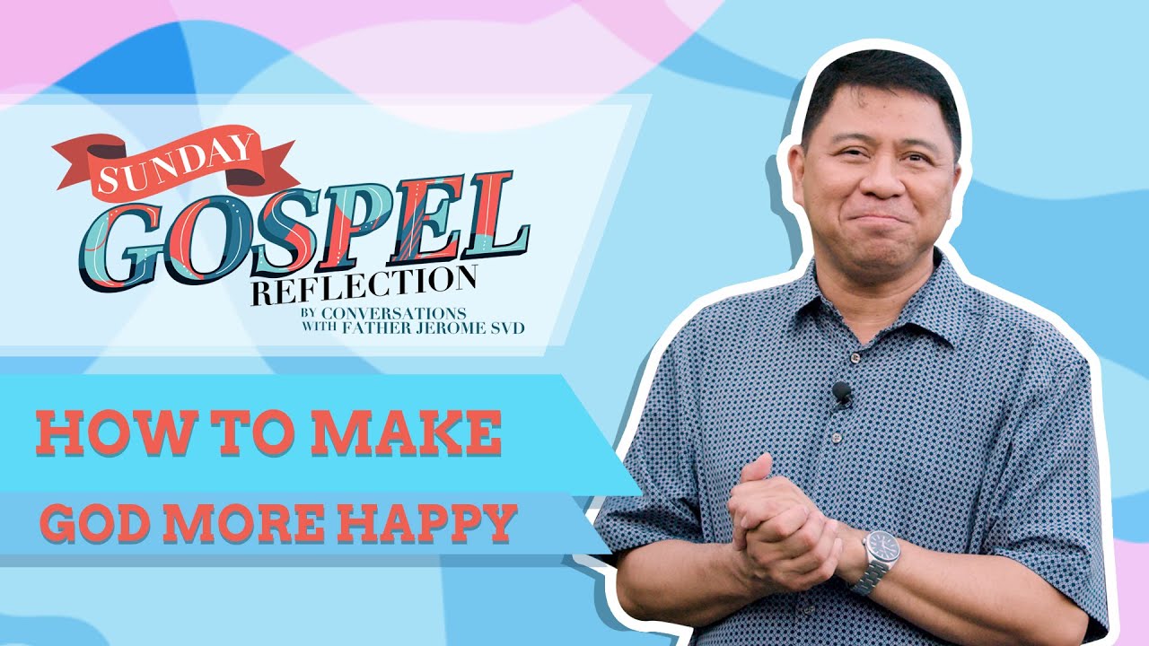 How to Make God More Happy - YouTube