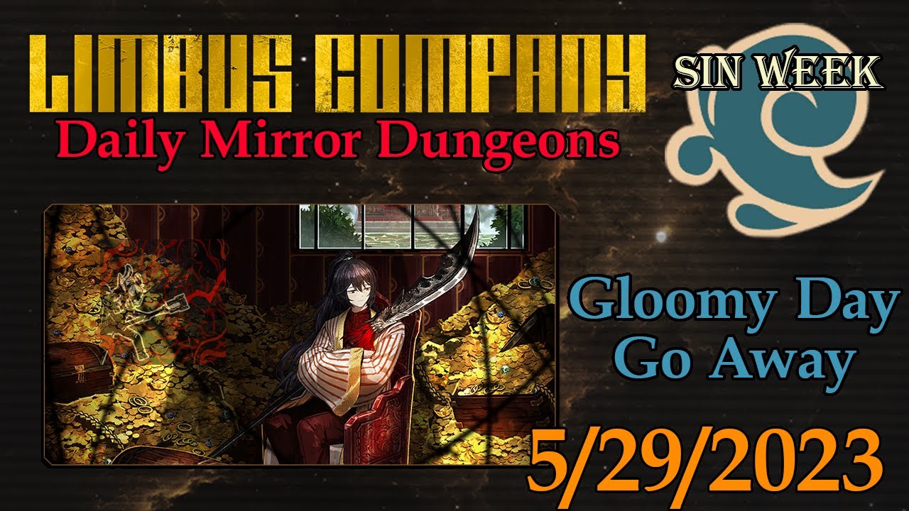 Gloomy Day Go Away - Limbus Company - YouTube