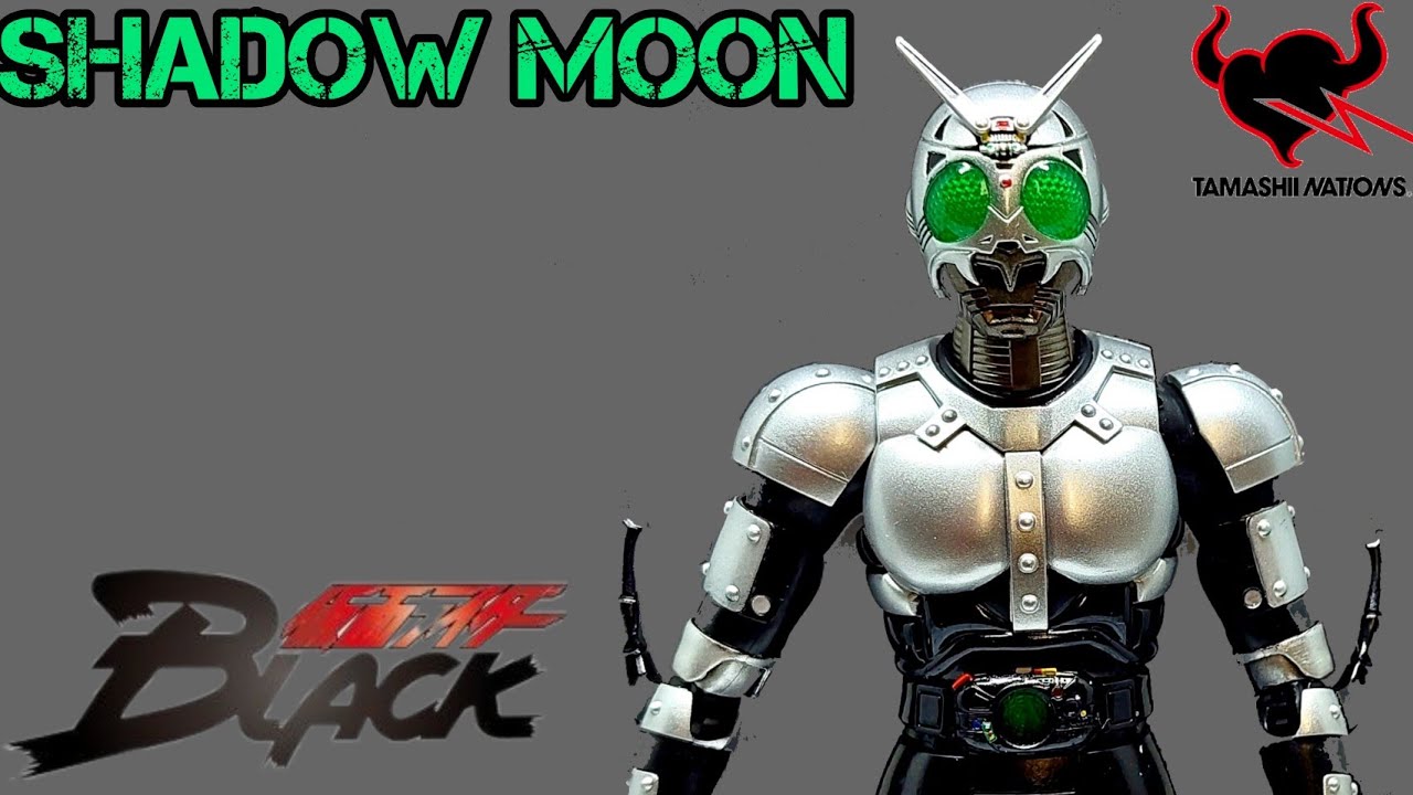 Shadow Moon Bandai - S.H Figuarts - Shinkocchou Seihou - REVIEW - YouTube
