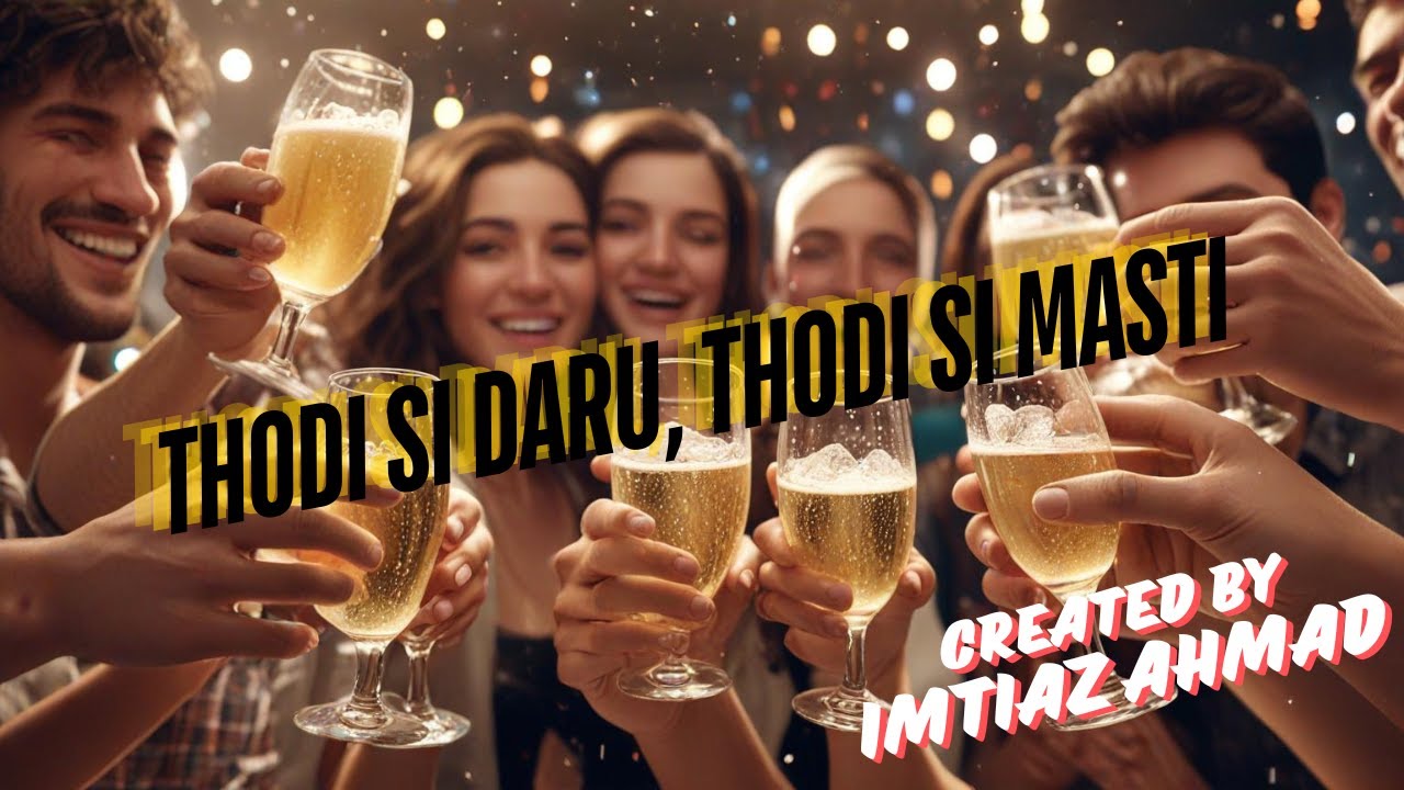 🍻🎶 "Thodi Si Daru, Thodi Si Masti" – The Ultimate Party Anthem! 🎉💃 # ...