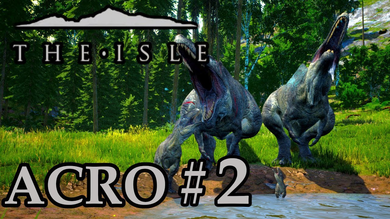 [ THE ISLE ] - ACRO CHASSE TROUPEAU ! #2 - YouTube