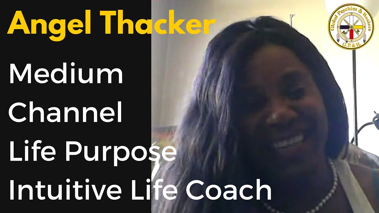 ANGEL THACKER - Intuitive Life Purpose Coach and Spiritual Business ...