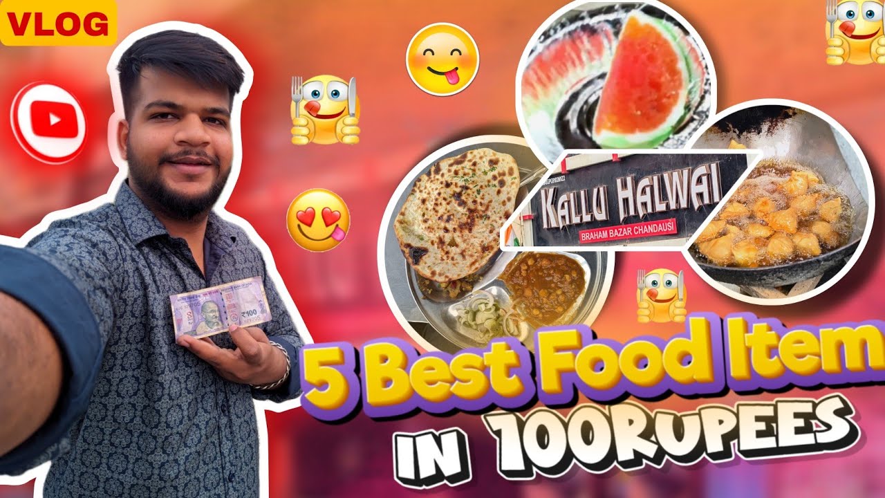 5 Best Food Item In 100 Rupees | Chandausi 5 Famous Food In 100 Rupees ...