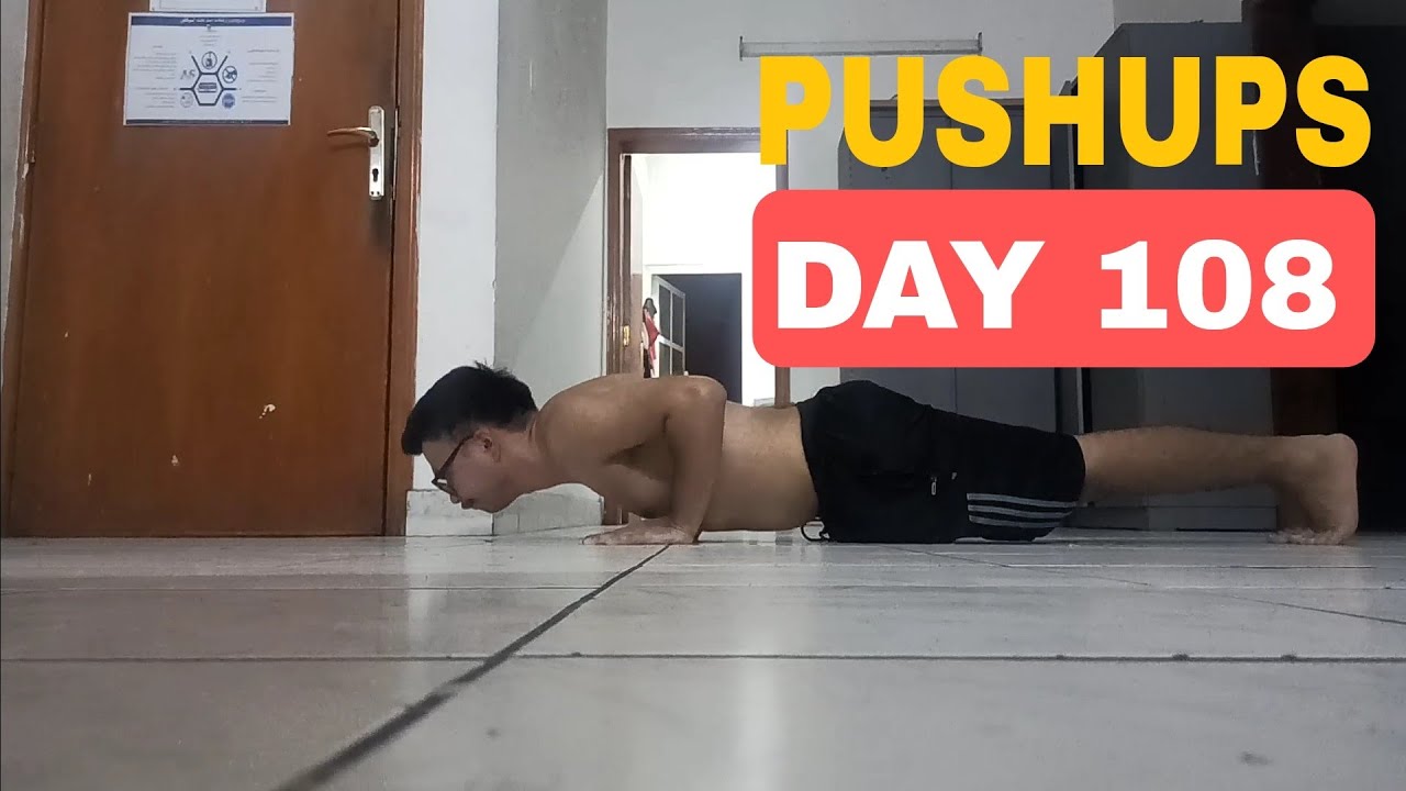 Pushups Everyday (Day 108) - YouTube