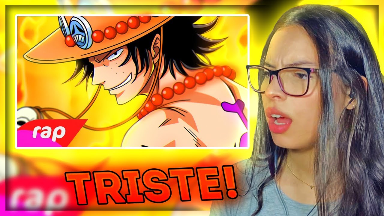 REAGINDO AO 7 MINUTOZ: Rap do Ace (One Piece) - PUNHOS DE FOGO | NERD ...