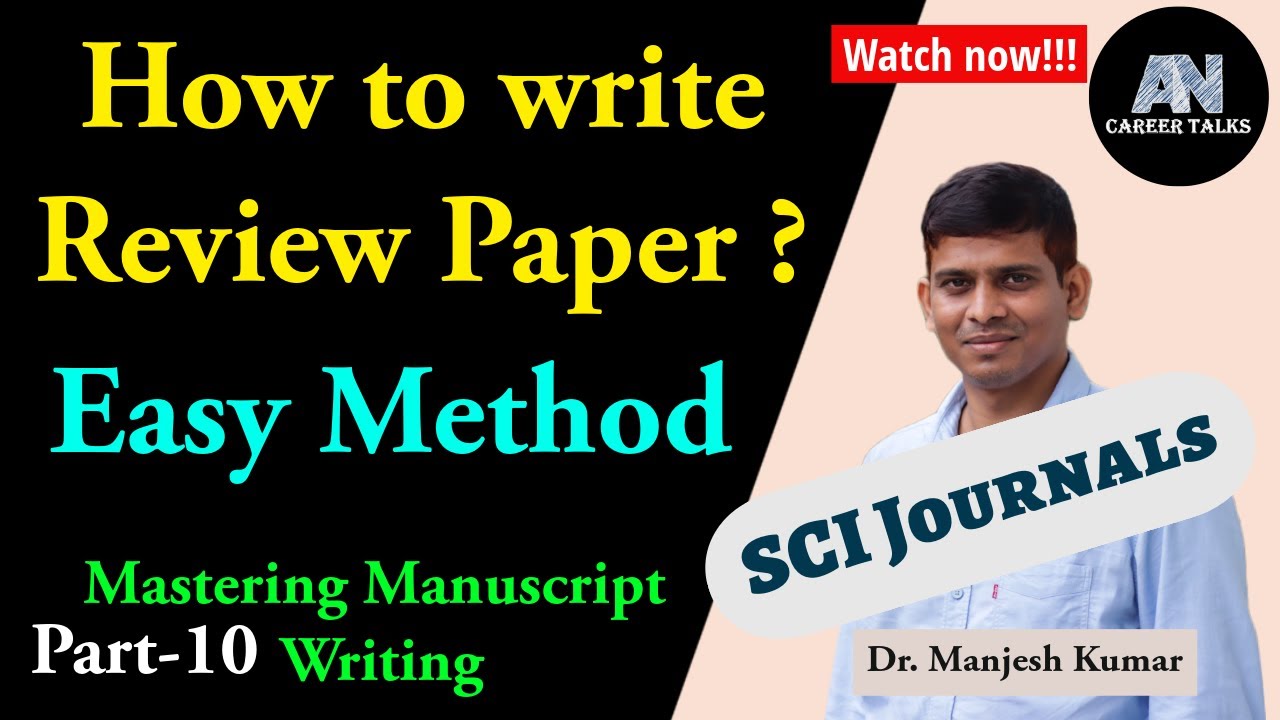 How To Write Review Paper For High Quality SCI Journals Important how-to-write-review-paper-for-high-quality-sci-journals-important