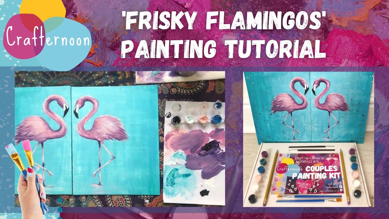 'Frisky Flamingos' Acrylic Painting Tutorial for Couples! | Uncut, Extended Edition - YouTube